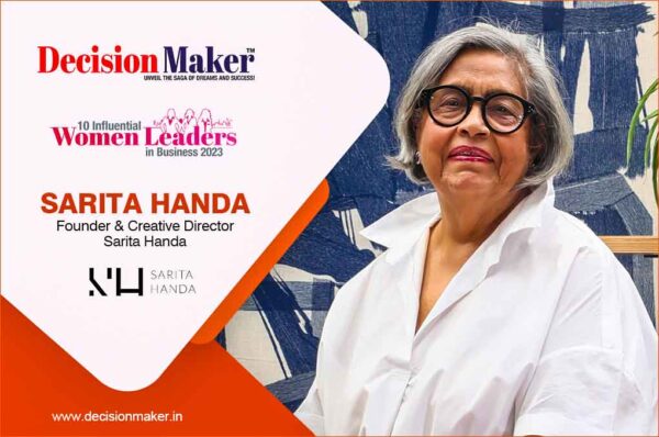 Sarita Handa: A symphony of Textiles and Design; Unveiling the Essence ...